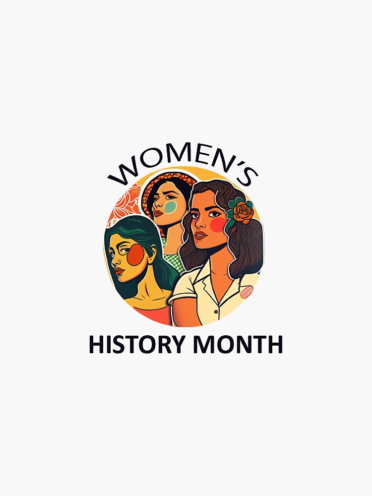 "women's history month, march 2023" Sticker for Sale by Chainane ...