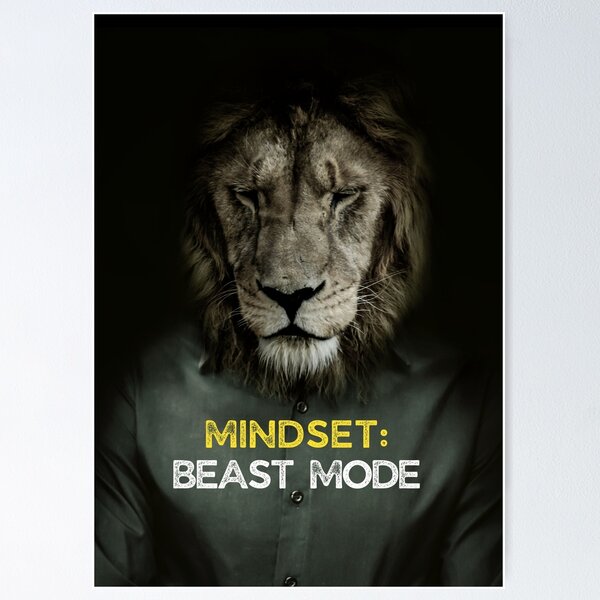 "Lion Beast Mode Mindset Motivational Quote" Poster for Sale by Michiel ...