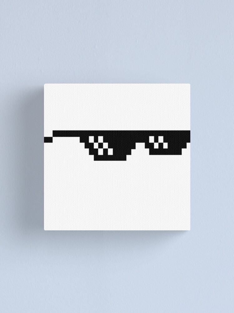 Pixel Glasses Deal With It Meme Canvas Print For Sale By Martillova Redbubble