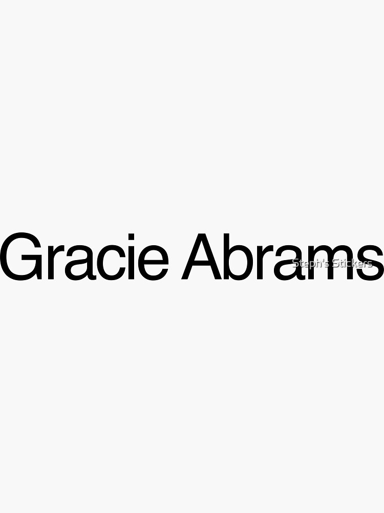 "Gracie Abrams Text" Sticker for Sale by Steph's Stickers | Redbubble