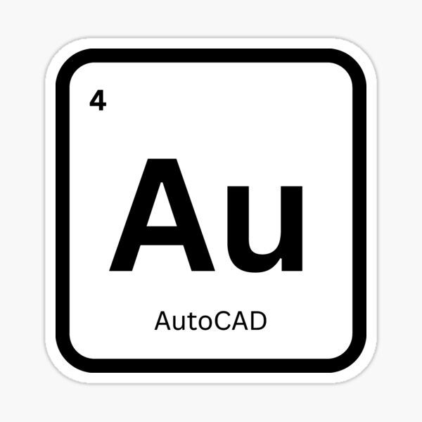 "AutoCAD - Periodic Table " Sticker for Sale by SLGA-Designs | Redbubble