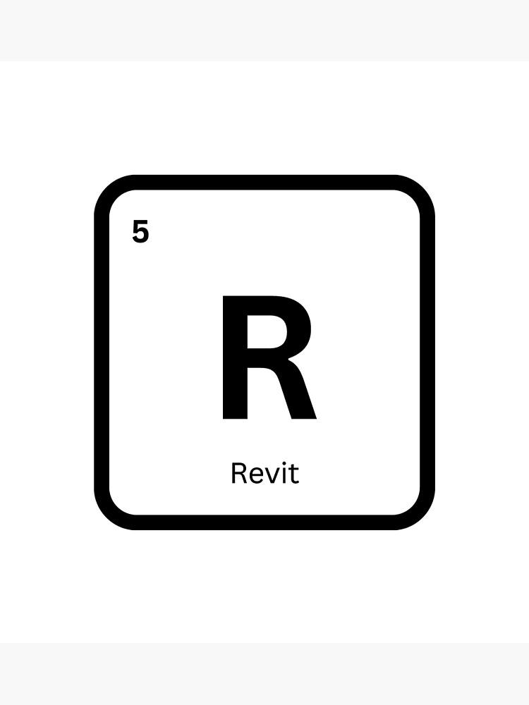 "Revit - Periodic Table " Art Print for Sale by SLGA-Designs | Redbubble