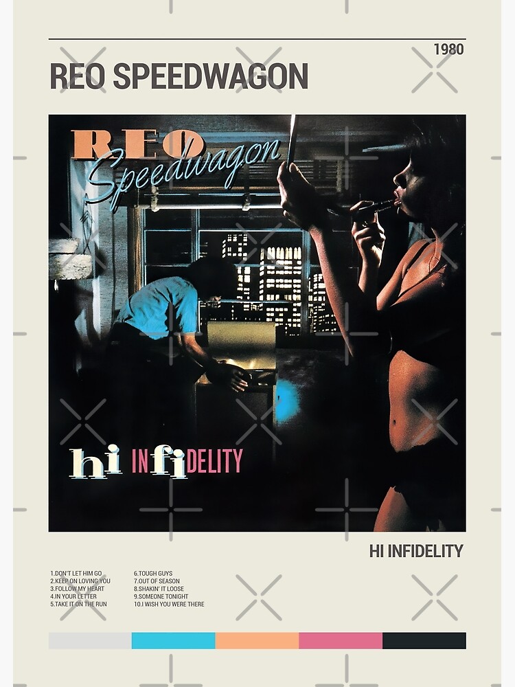 Reo S wagon Hi Infidelity the best album Premium Matte Vertical Poster ...