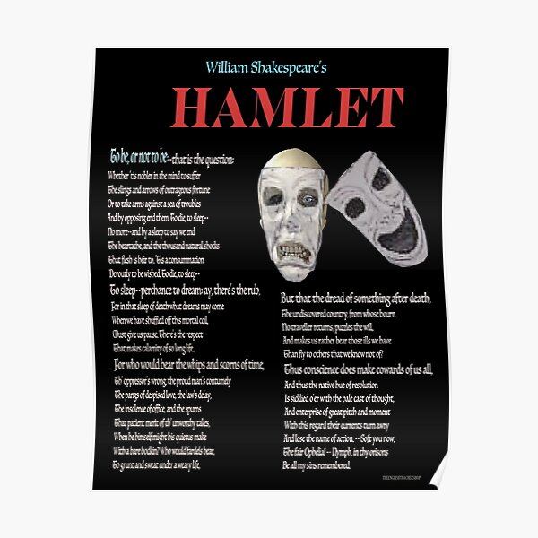 "Hamlet Soliloquy: To Be or Not to Be" Poster for Sale by KayeDreamsART ...