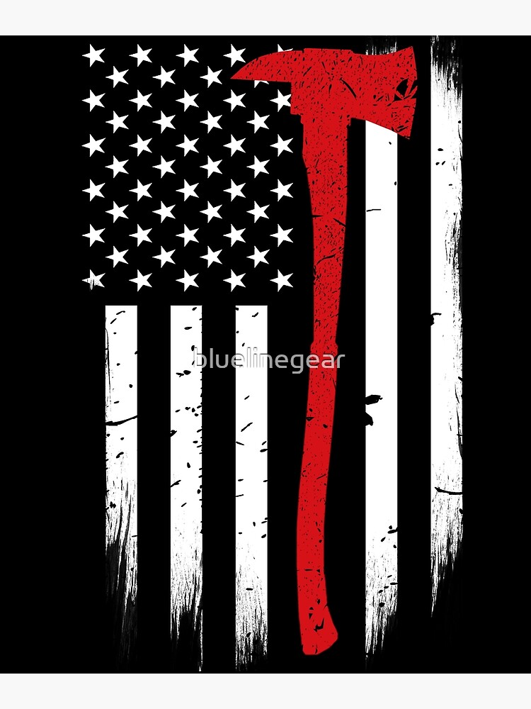 "Firefighter Flag Thin Red Line Axe" Art Print for Sale by bluelinegear ...