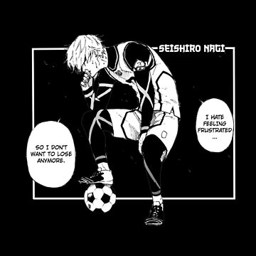 Seishiro Nagi Quote Blue Lock Poster For Sale By Yoku Mieru Redbubble