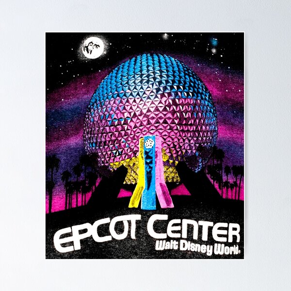 "Epcot Center" Poster for Sale by SHOP99OAS | Redbubble