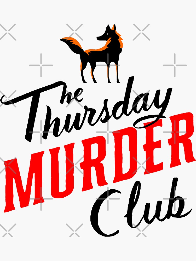 "The Thursday Murder Club" Sticker for Sale by Color-Toonix | Redbubble