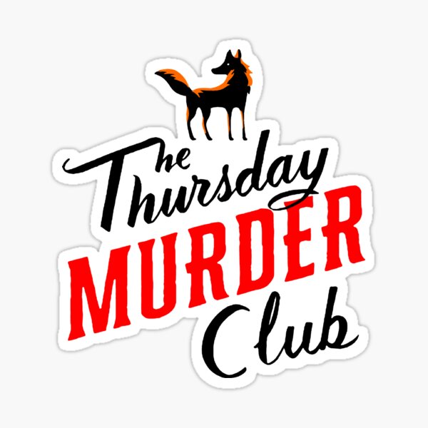 "The Thursday Murder Club" Sticker for Sale by Color-Toonix | Redbubble