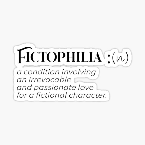 "fictophilia definition" Sticker for Sale by doffgolff250 | Redbubble