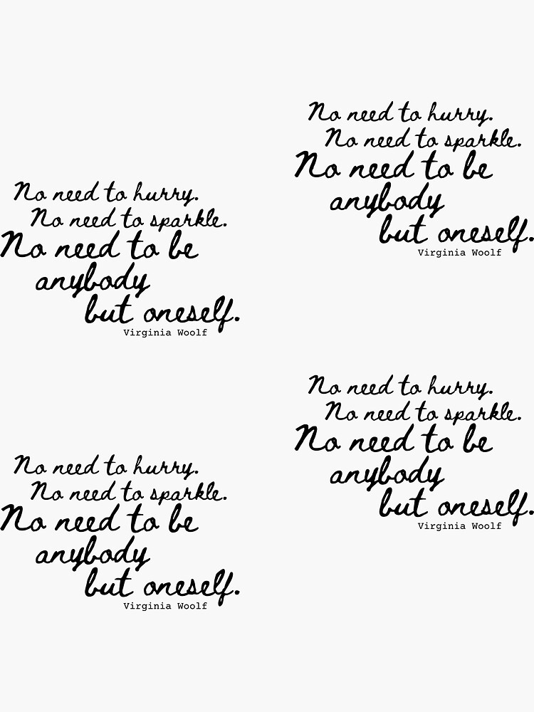 "No need to be anybody but oneself quote" Sticker for Sale by ...