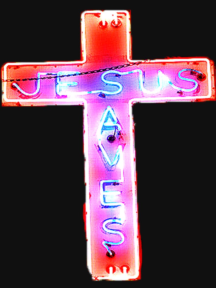 "Jesus Saves Neon Sign" T-shirt for Sale by kawaiikastle | Redbubble ...