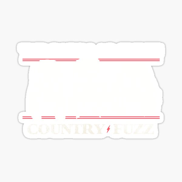 "Three Country Fuzz The Cadillac" Sticker for Sale by ahospriffelb ...