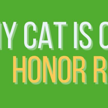 "My cat is on the honor roll bumper sticker" Sticker for Sale by ...