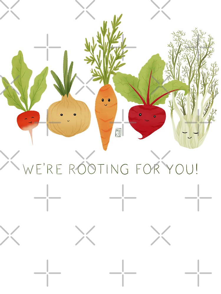 "We're Rooting For You!" Kids T-Shirt for Sale by MallyMakesStuff ...