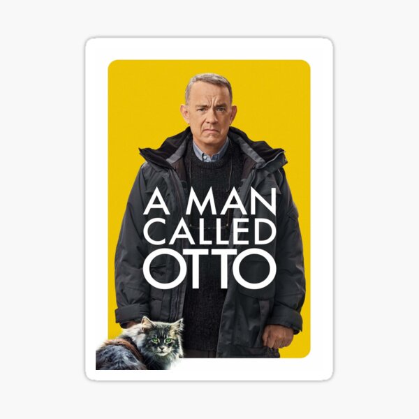 "2 A Man Called Otto (2022)" Sticker for Sale by DidiaTremblay3 | Redbubble