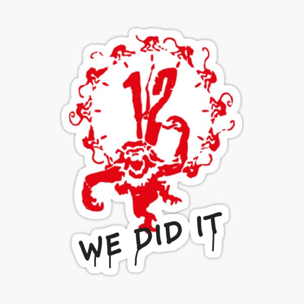 "12 Monkeys - We Did It" Sticker for Sale by aurora-ailuros | Redbubble