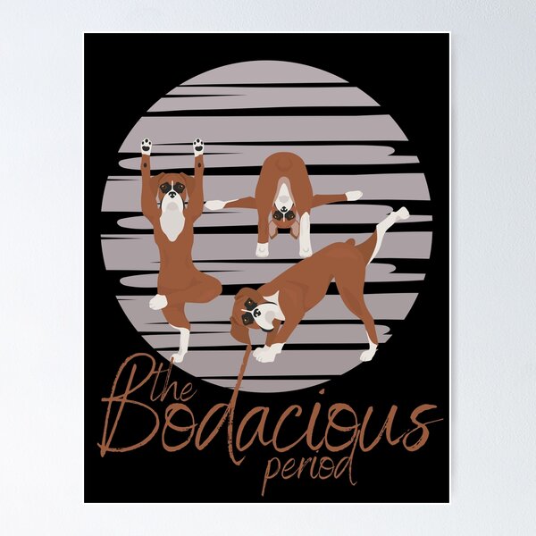 "the bodacious period. yogi dogi" Poster for Sale by sensualita | Redbubble