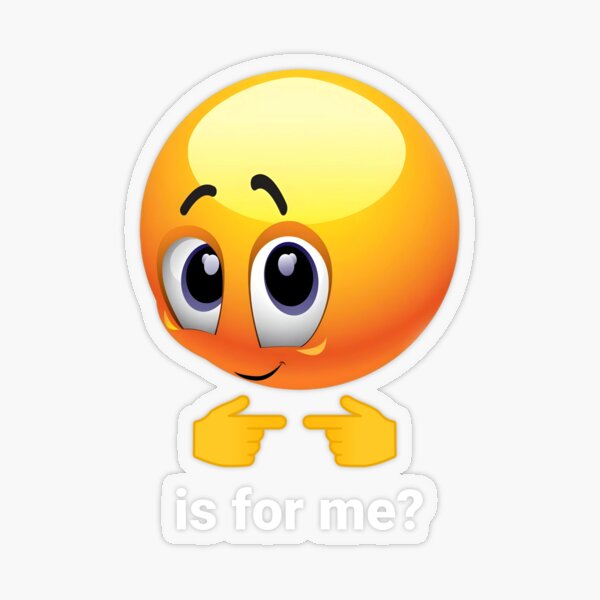 "Is For Me Meme Face Emoji Shy Funny" Sticker for Sale by fomodesigns ...