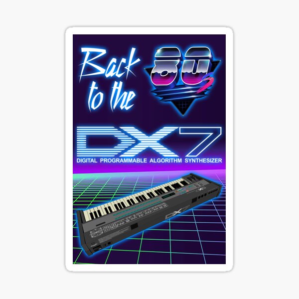 "DX7 Synthesizer FM 80's - Back to the 80s - 80s synth - FM Synthesizer ...