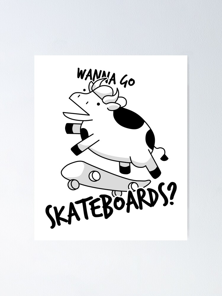 "Cow - Skateboards" Poster by Daniel Grey | Redbubble