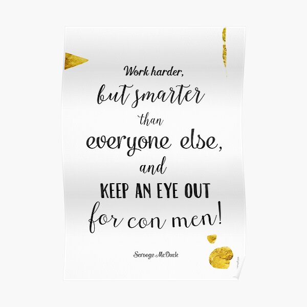 "Scrooge McDuck quote" Poster for Sale by Pranatheory | Redbubble
