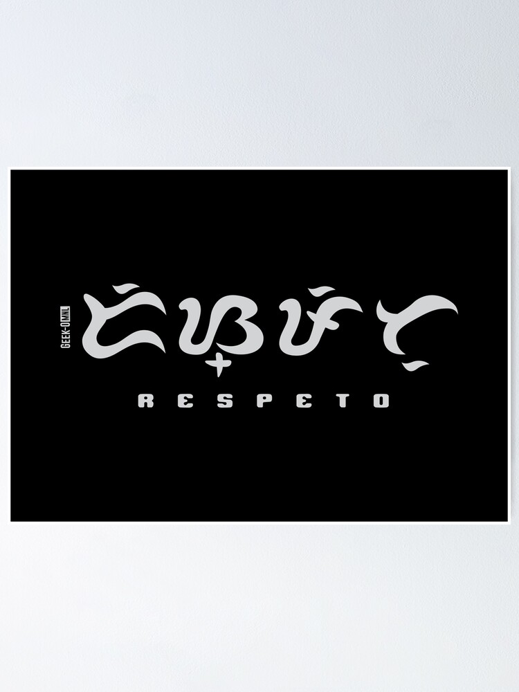 "Baybayin Respeto Filipino word "Respect" " Poster for Sale by Geek-O ...