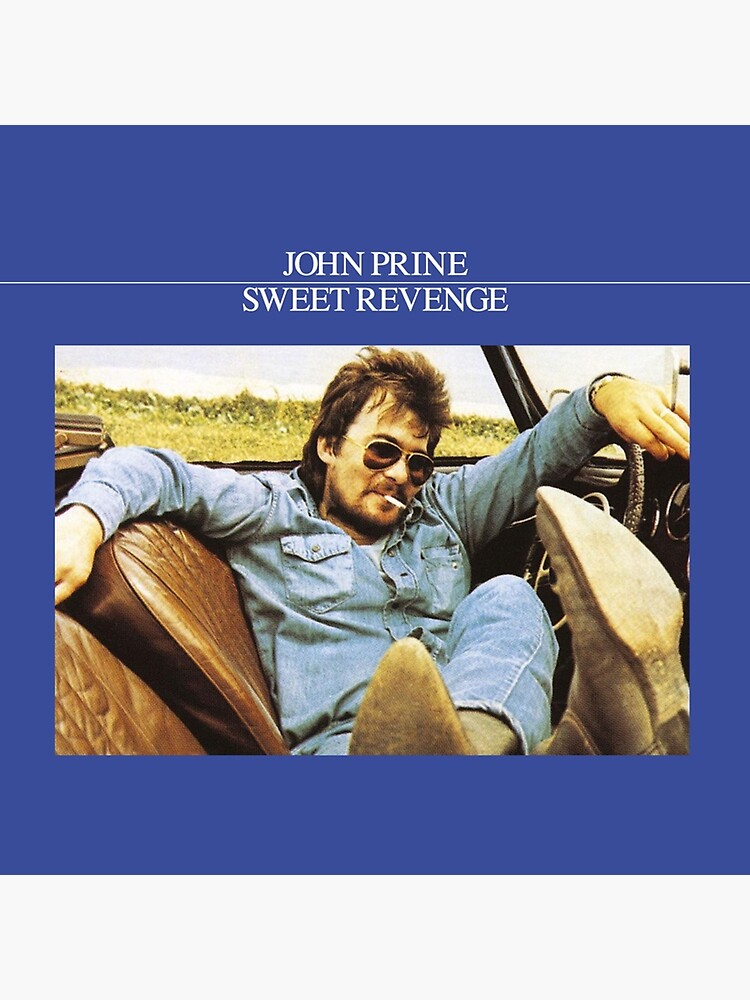 "John Prime Sweet Revenge cover" Poster for Sale by nodeeperblue ...