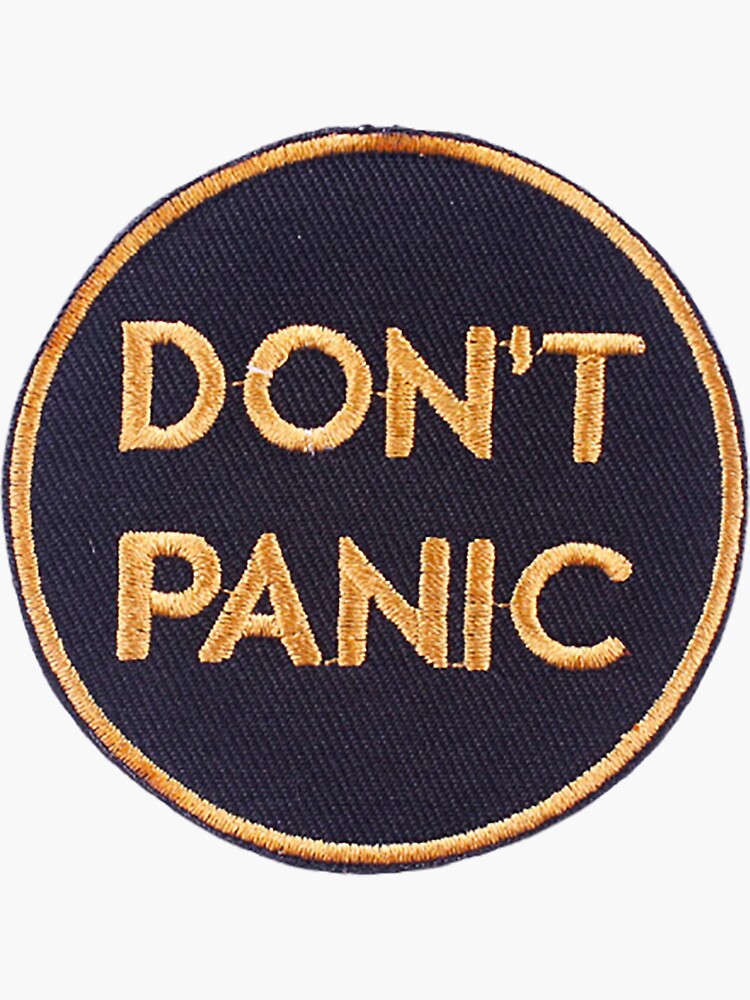 "Don't Panic" Sticker for Sale by FancyBrush | Redbubble