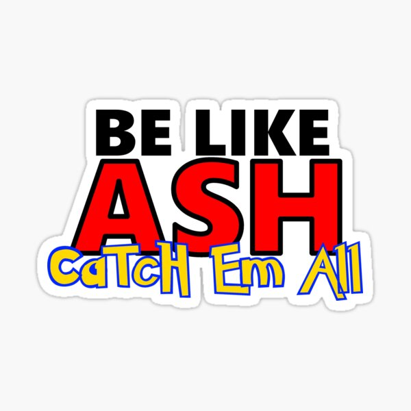 "ASH" Sticker by MrKiwiRoo | Redbubble