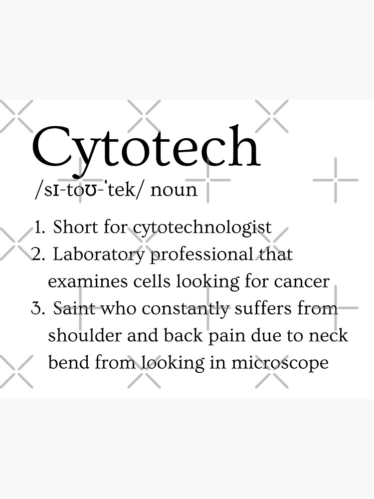 "Cytotech Funny Definition Cytotechnology Laboratory white background ...