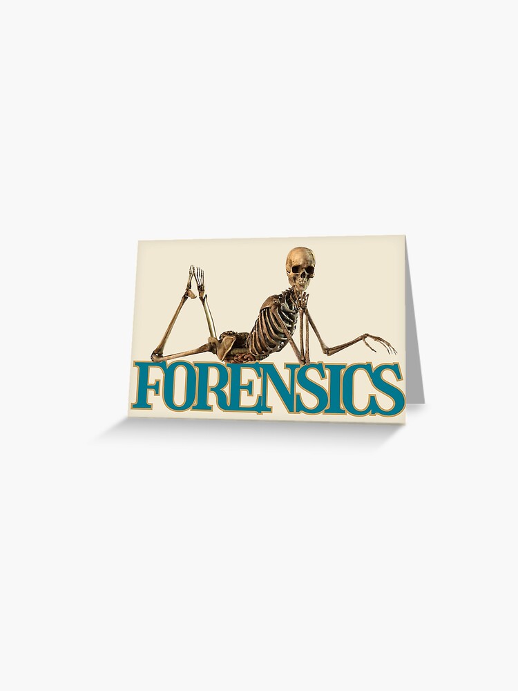 "Sassy Skeleton Forensic Sticker" Greeting Card for Sale by ...