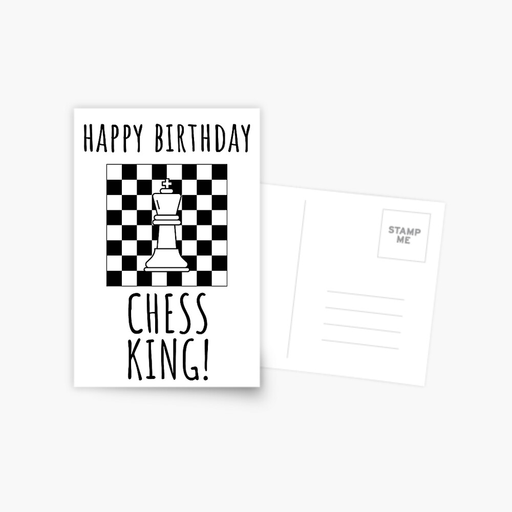 "Chess Birthday Card - Chess King" Greeting Card for Sale by ...