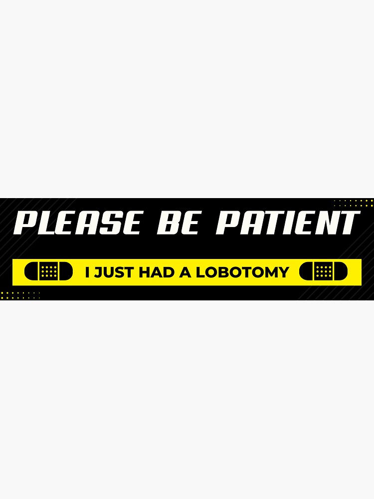 "please be patient " Sticker for Sale by katyazammo | Redbubble