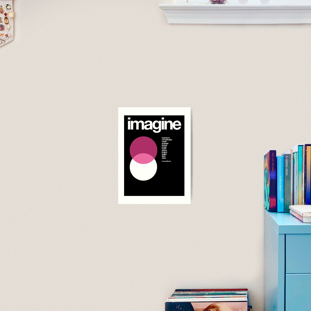 "imagine" Art Print by sub88 | Redbubble