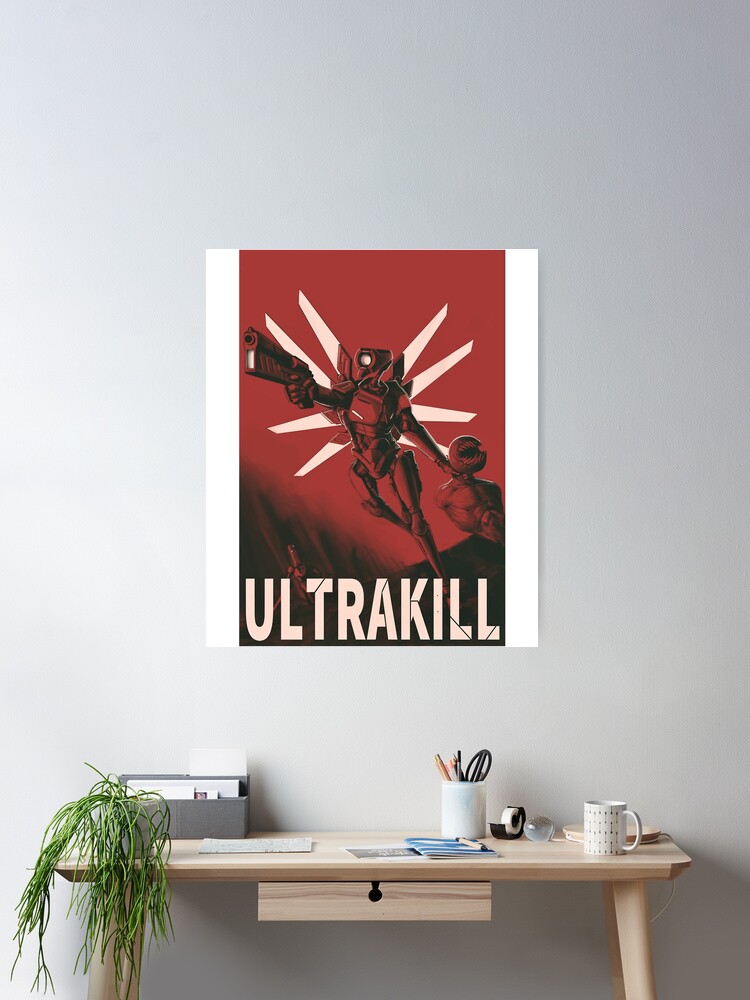 "ultrakill " Poster for Sale by NatureElli | Redbubble