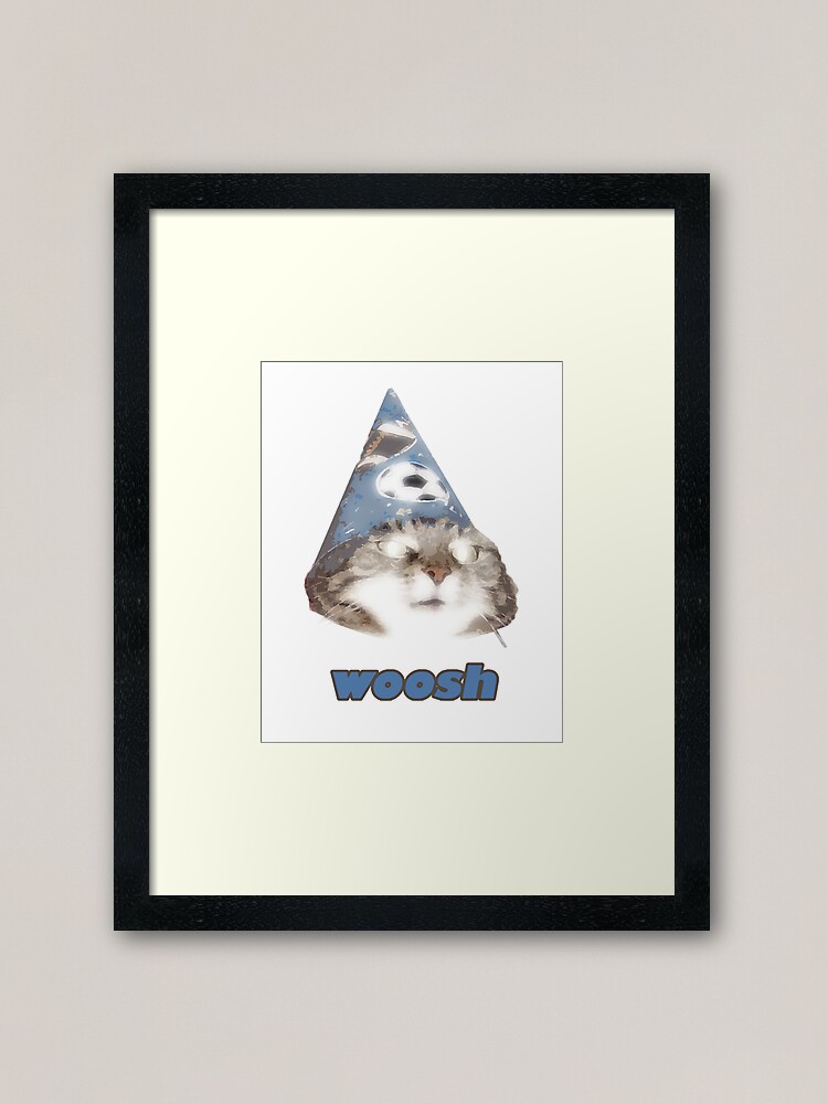 "woosh you have wizard cat meme" Framed Art Print for Sale by ...