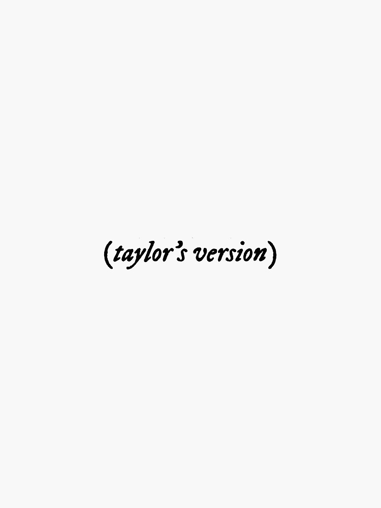 "taylor’s version " Sticker for Sale by kimorapr1 | Redbubble