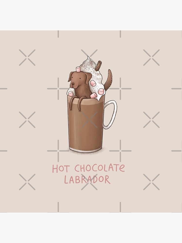 "Hot Chocolate Labrador" Poster by SophieCorrigan | Redbubble