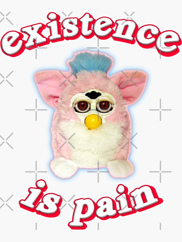 "Furby Existence is Pain" Sticker for Sale by snazzyseagull | Redbubble