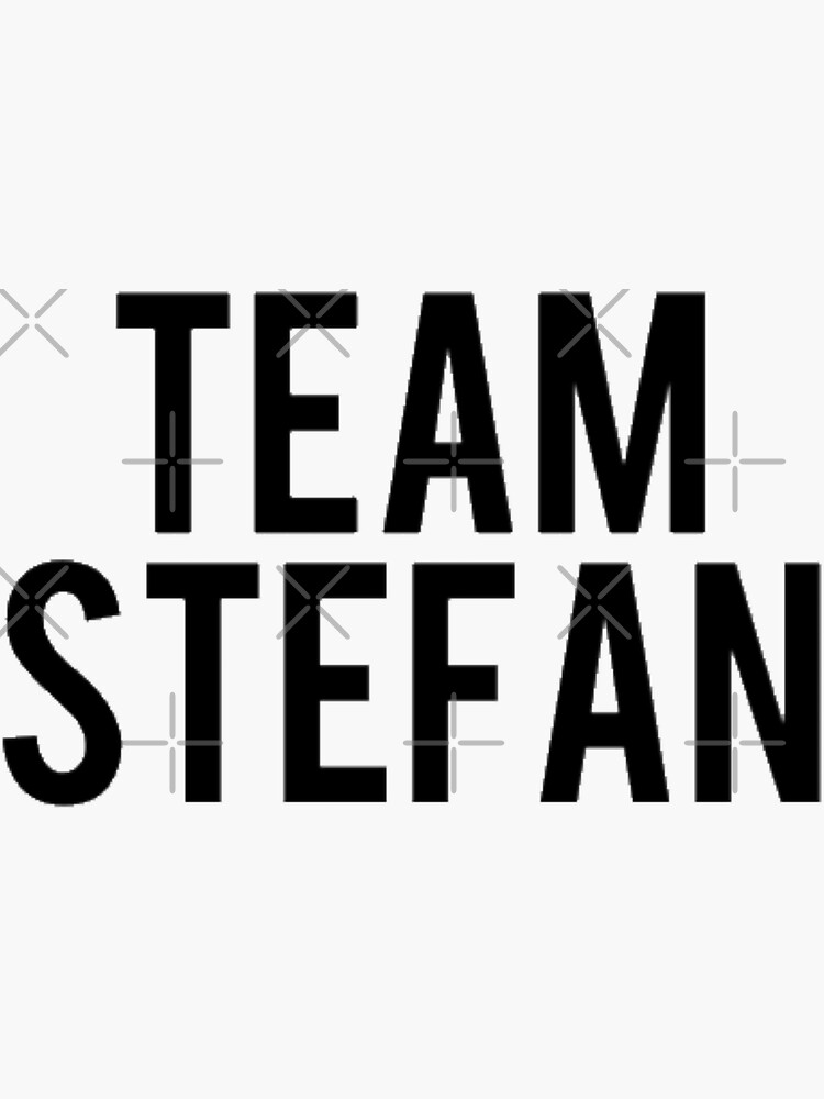 "Team stefan" Sticker for Sale by ouatisworld | Redbubble