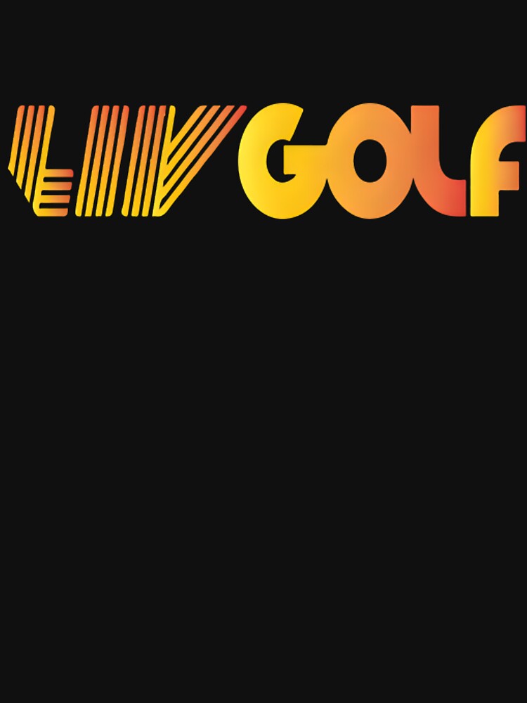 "Liv Golf" T-shirt for Sale by erioperiz | Redbubble | liv golf ...