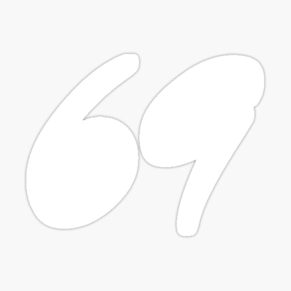 "69" Sticker for Sale by PFCpatrickC | Redbubble