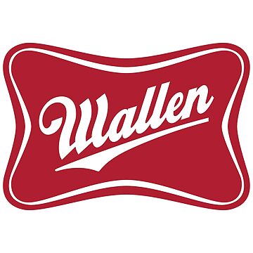 "Wallen Beer Country Sign Parody Logo" Sticker for Sale by ...