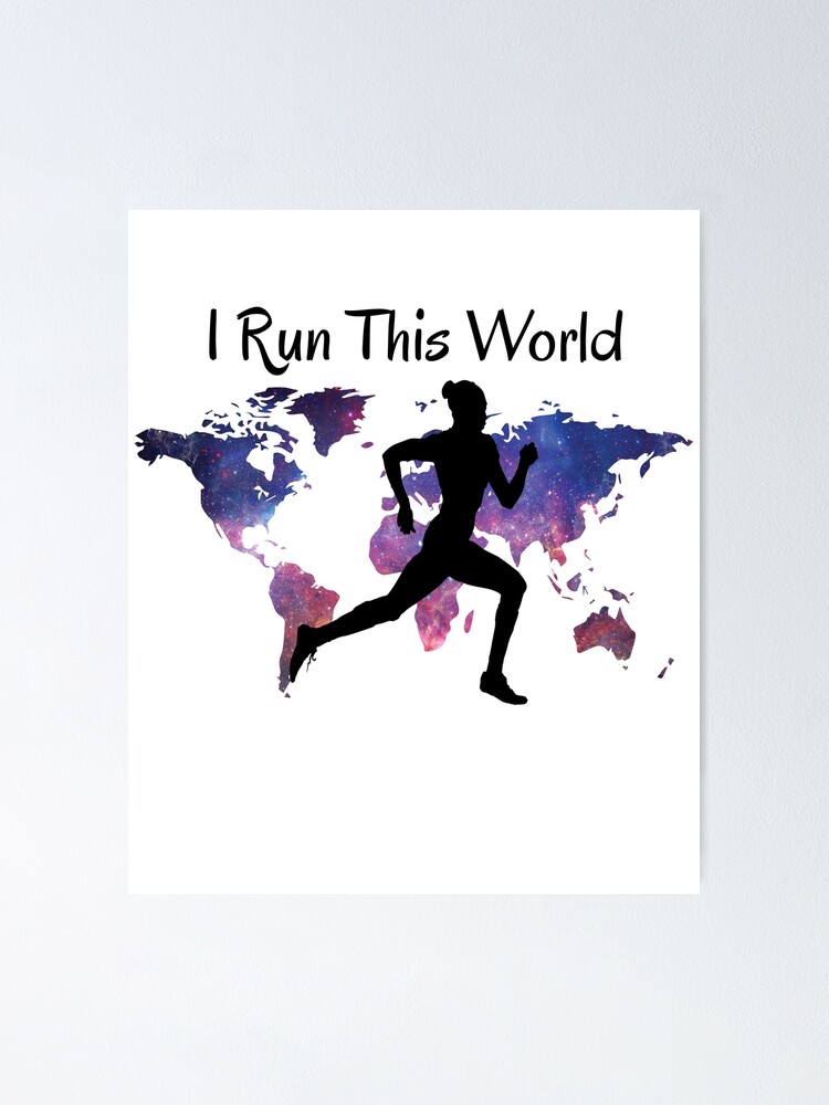 "I Run This World Girl Woman Runner" Poster by nerdchild | Redbubble