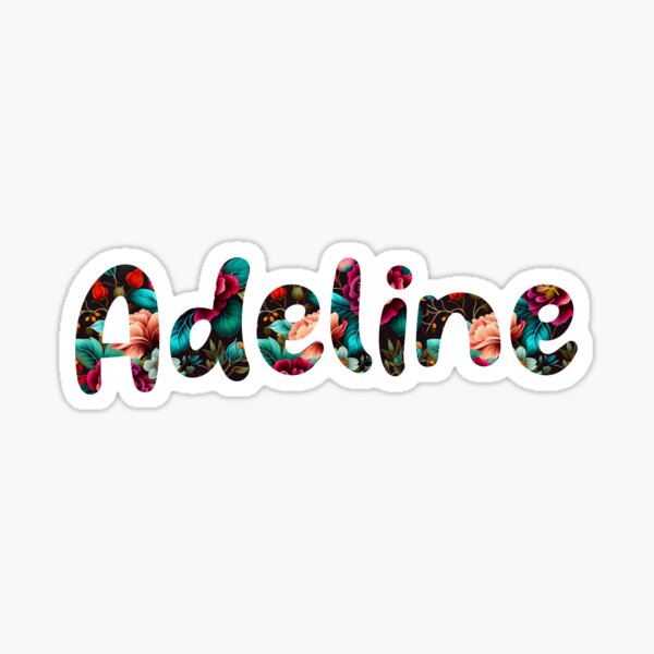 "Floral Adeline Name : Adeline Name With Flowers " Sticker for Sale by ...