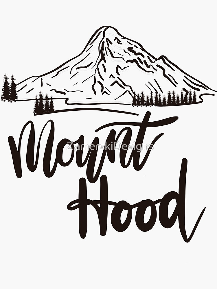 "Mount Hood Portland Oregon Mountain Design" Sticker for Sale by ...