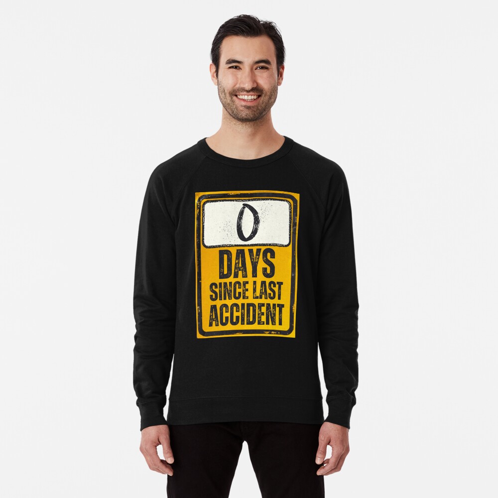 "Zero Days Since Last Accident Sign" Art Board Print for Sale by ...