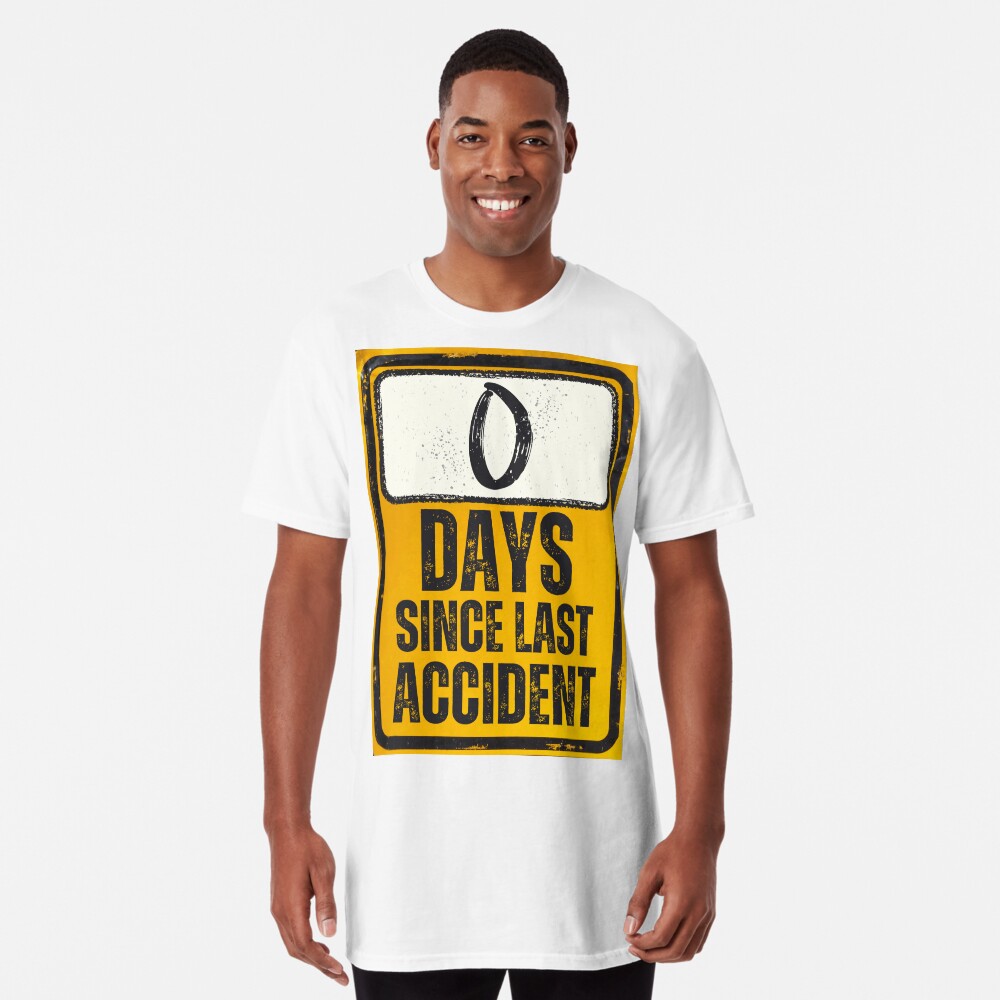 "Zero Days Since Last Accident Sign" Art Board Print for Sale by ...