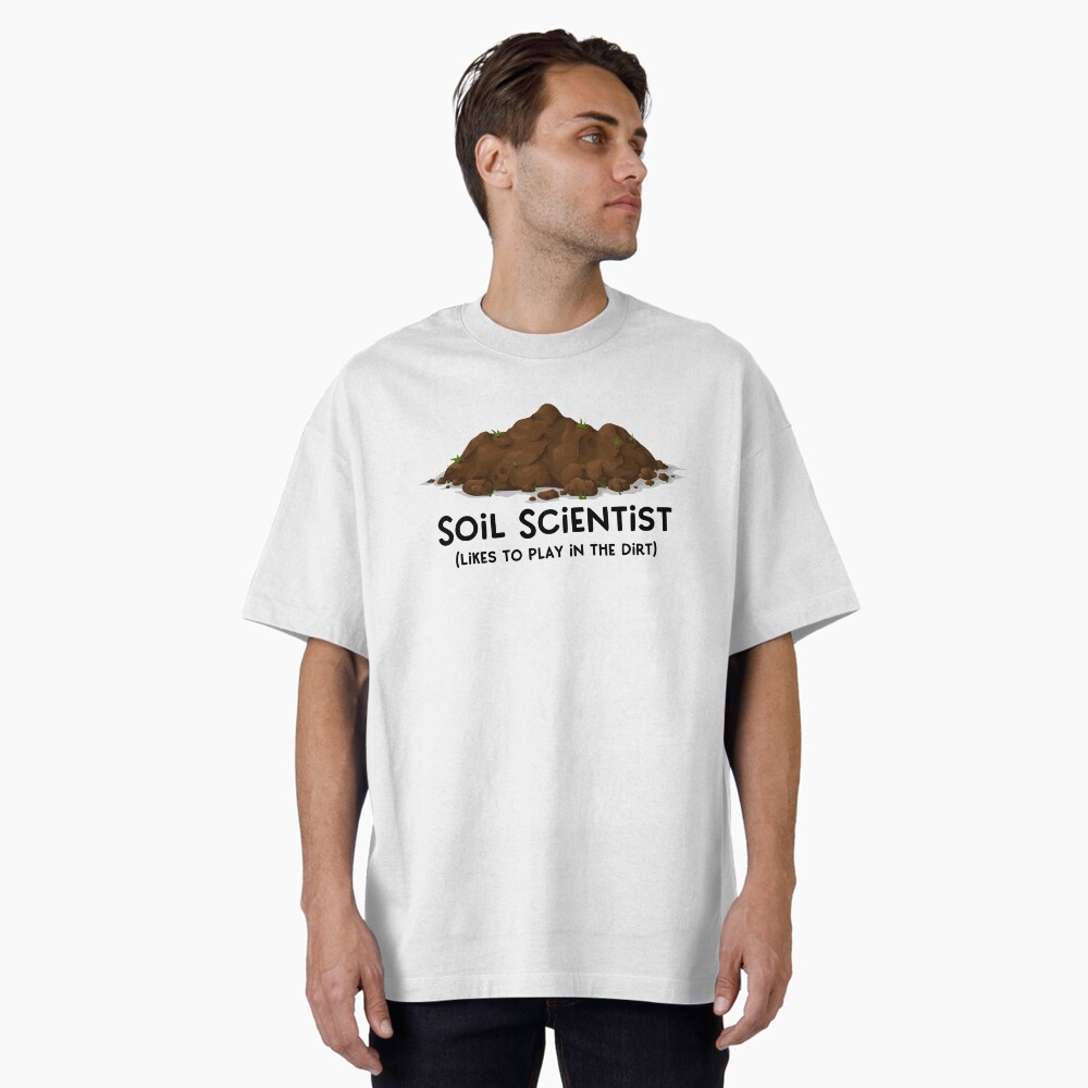 "Soil Scientist - Likes to Play in the Dirt" Sticker for Sale by ...